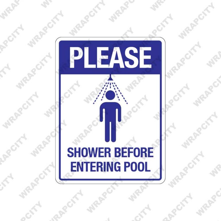 Please Shower Before Entering Pool | Wrap City Jamaica Limited